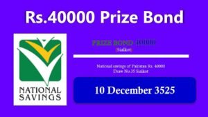 Prize Bond 40000 List 10 December 2025 Draw Result No. 35 Sialkot